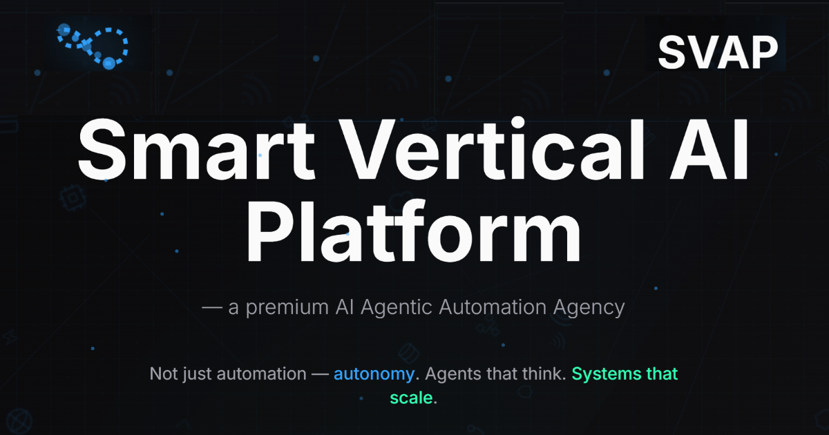 Smart Vertical AI Platform — a premium AI Agentic Automation Agency ...